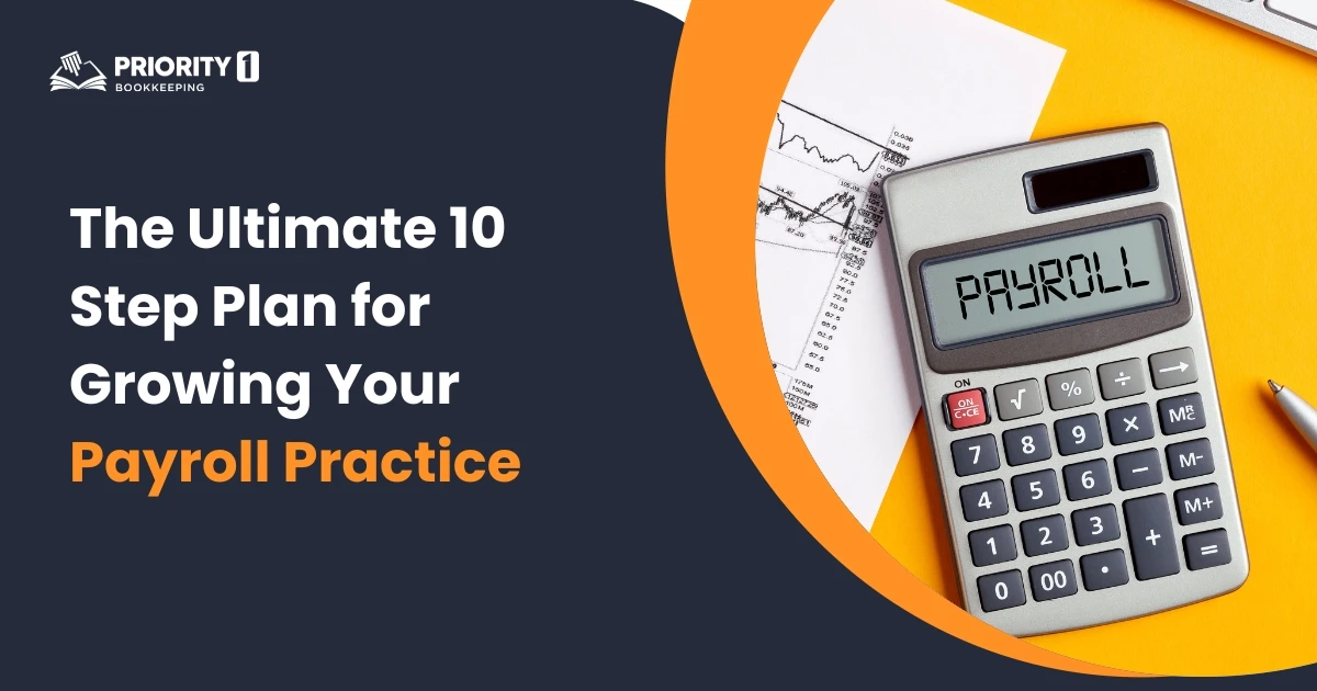 The Ultimate 10-Step Plan for Growing Your Payroll Practice - Tradekiya